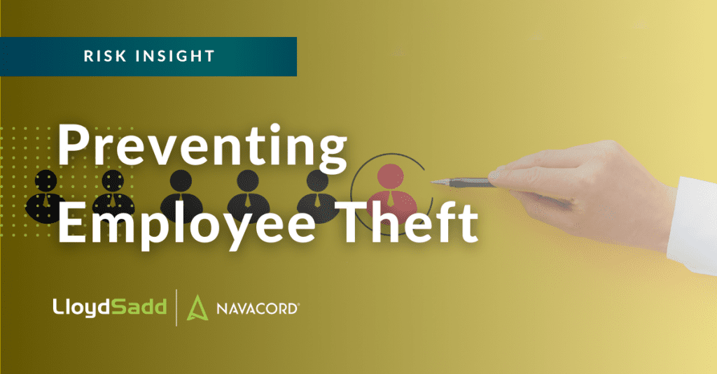 Preventing Employee Theft | Lloyd Sadd