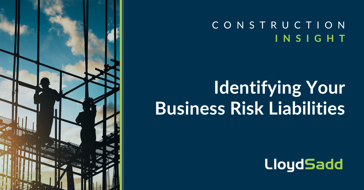 Identifying Your Business Risk Liabilities | Lloyd Sadd