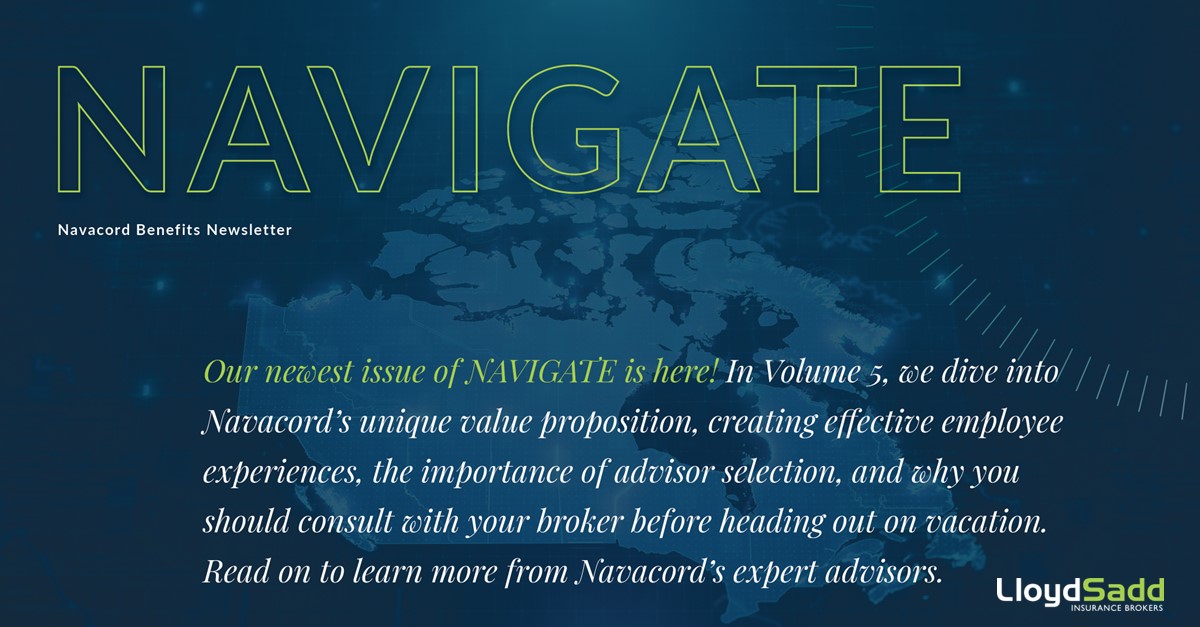 NAVIGATE Vol. 5 - Navacord Benefits Newsletter | Navacord ( Formerly ...