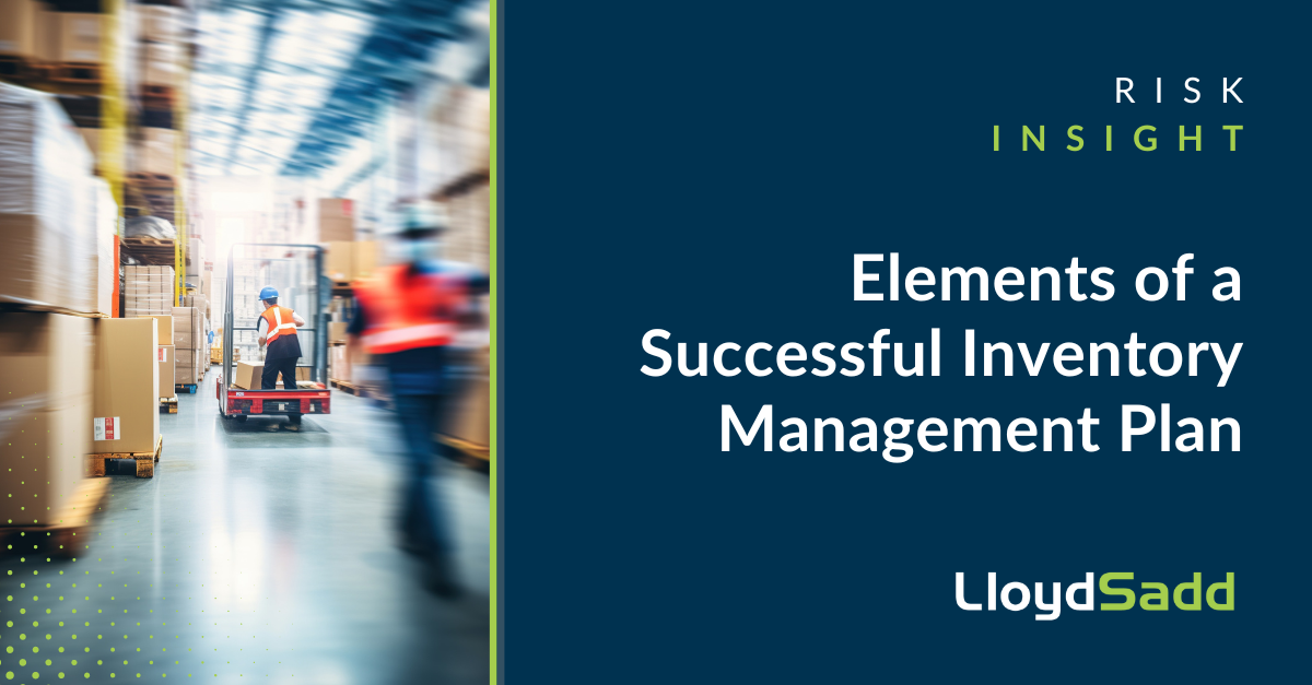 Elements of a Successful Inventory Management Plan | Lloyd Sadd