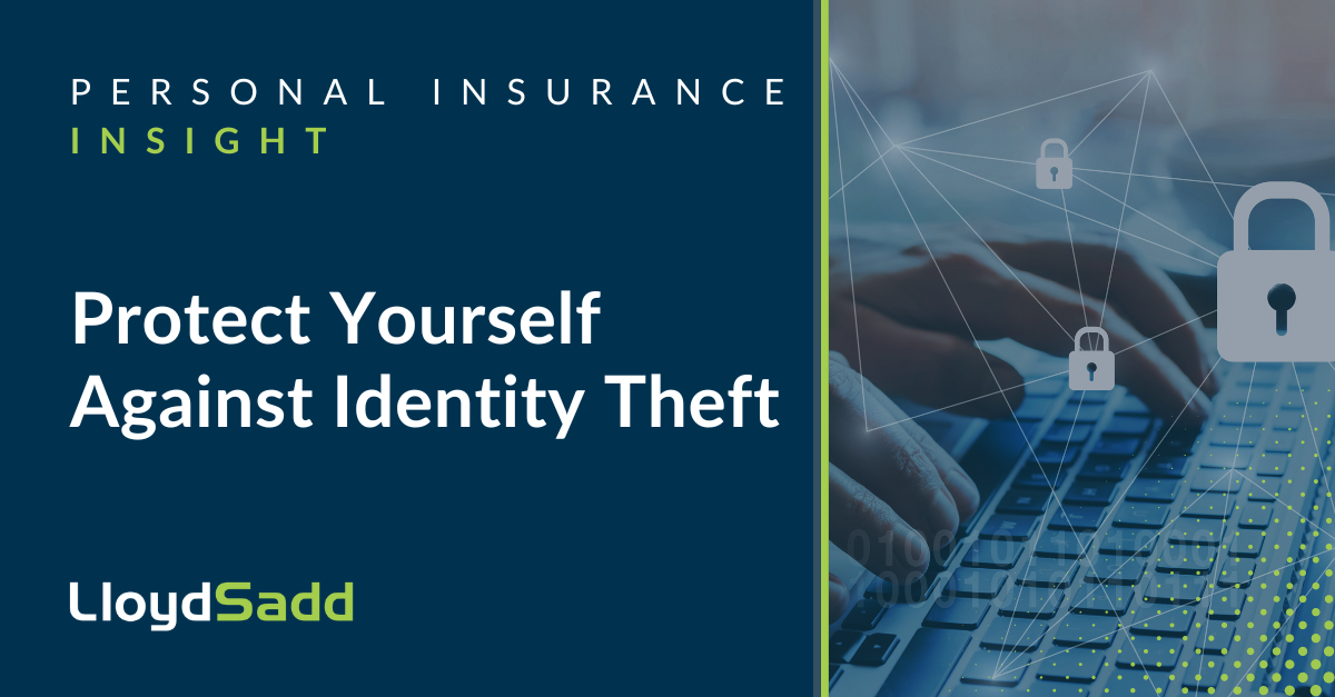 Protect Yourself Against Identity Theft | Navacord ( Formerly Lloyd Sadd)