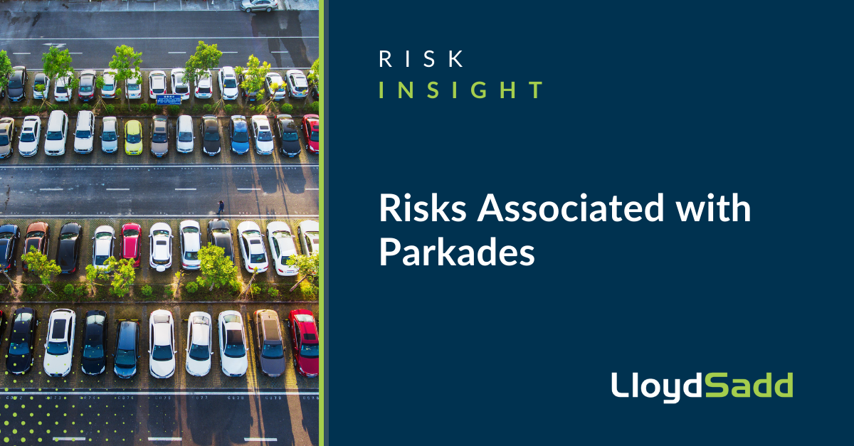 Risks Associated with Parkades and Parking Lots | Navacord ( Formerly ...