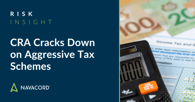 CRA Flags Aggressive Tax Schemes | Navacord