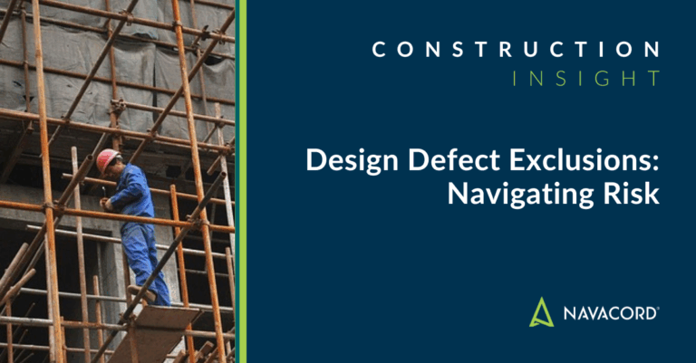 Design Defect Exclusions | Navacord