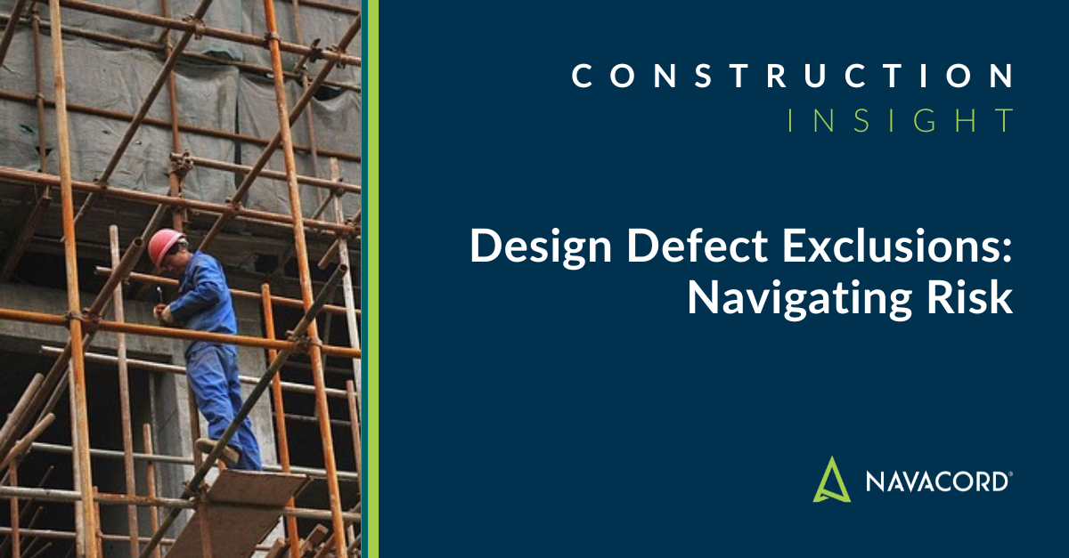 Design Defect Exclusions | Navacord